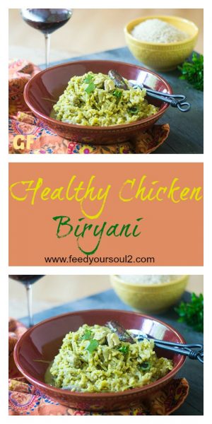 Healthy Chicken Biryani - Feed Your Soul Too