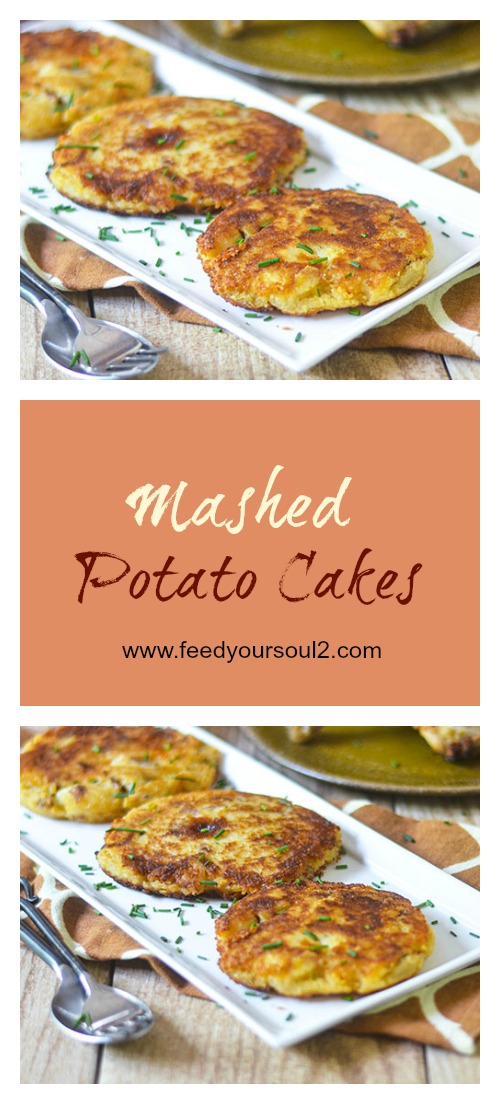 Mashed Potato Cakes - Feed Your Soul Too