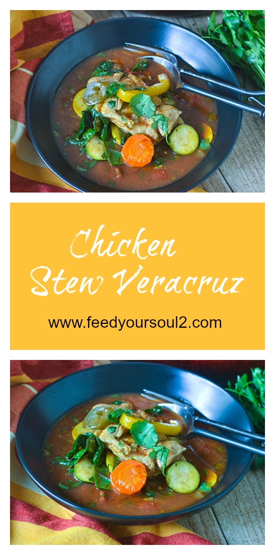Chicken Stew Veracruz - Feed Your Soul Too