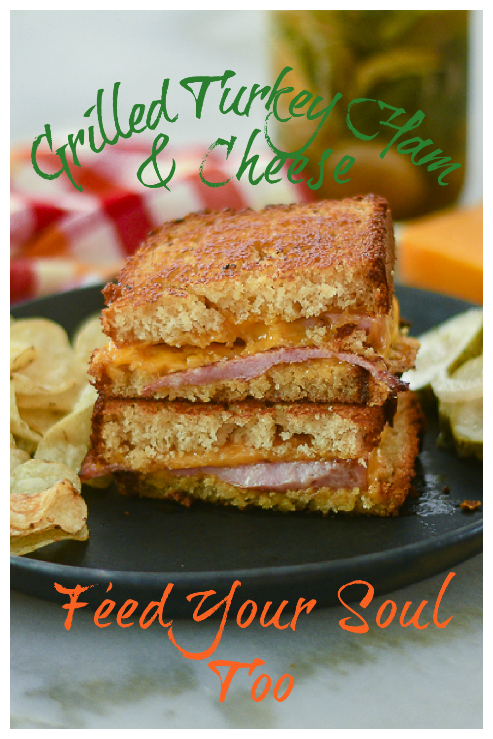 Grilled Turkey Ham & Cheese - Feed Your Soul Too