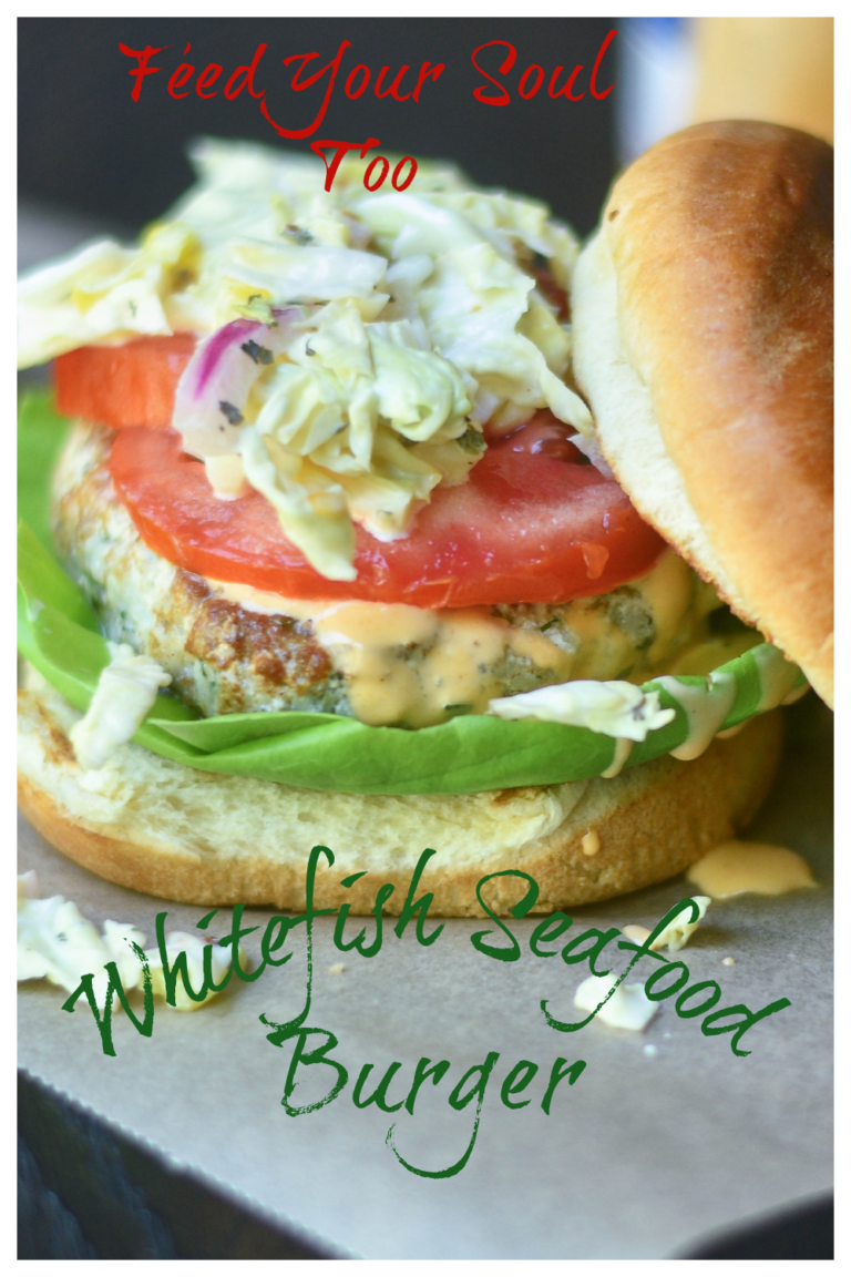 Whitefish Seafood Burger - Feed Your Soul Too